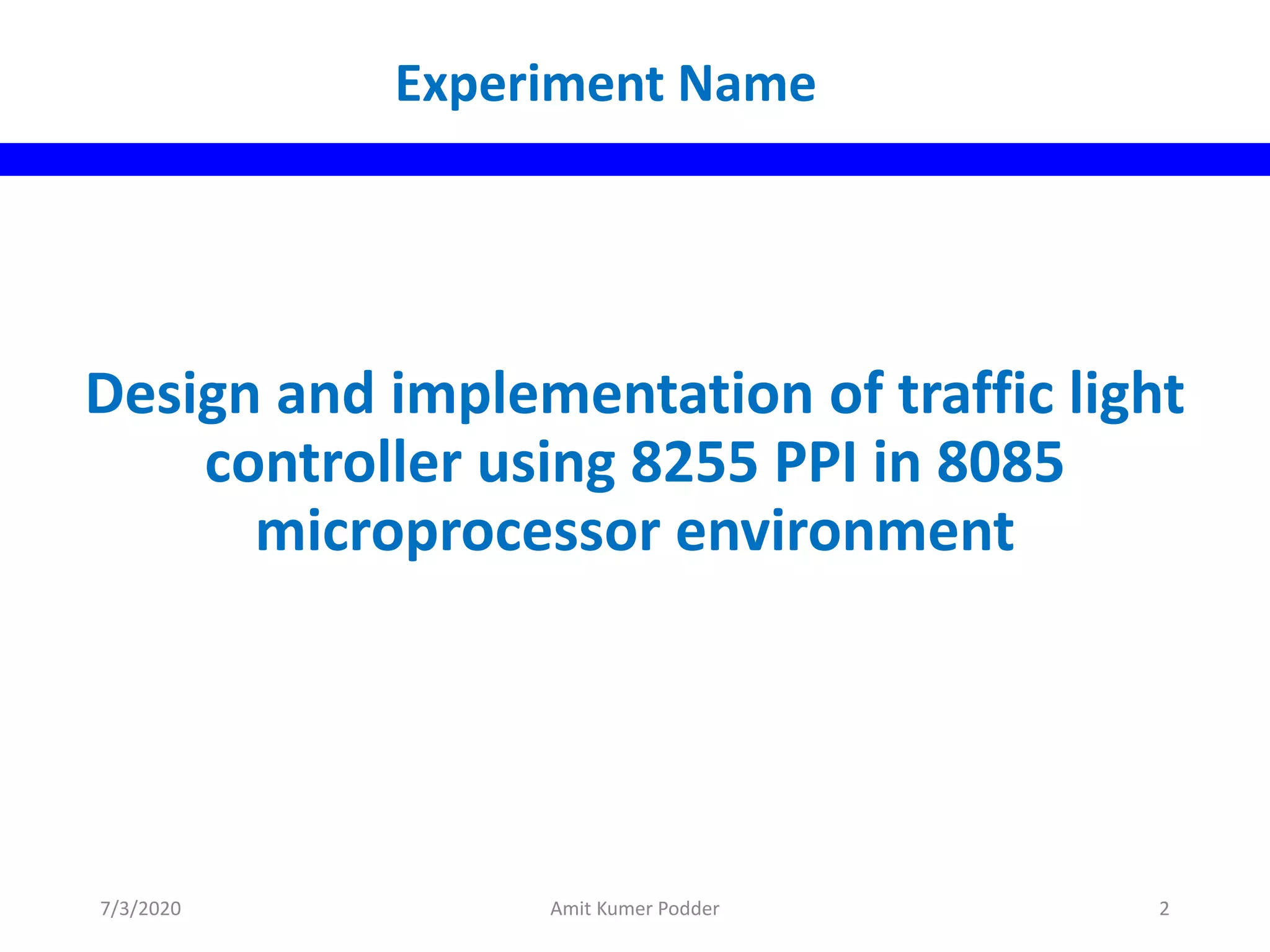 Traffic Light Controller using 8255 | PPTX