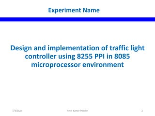Traffic Light Controller using 8255 | PPTX
