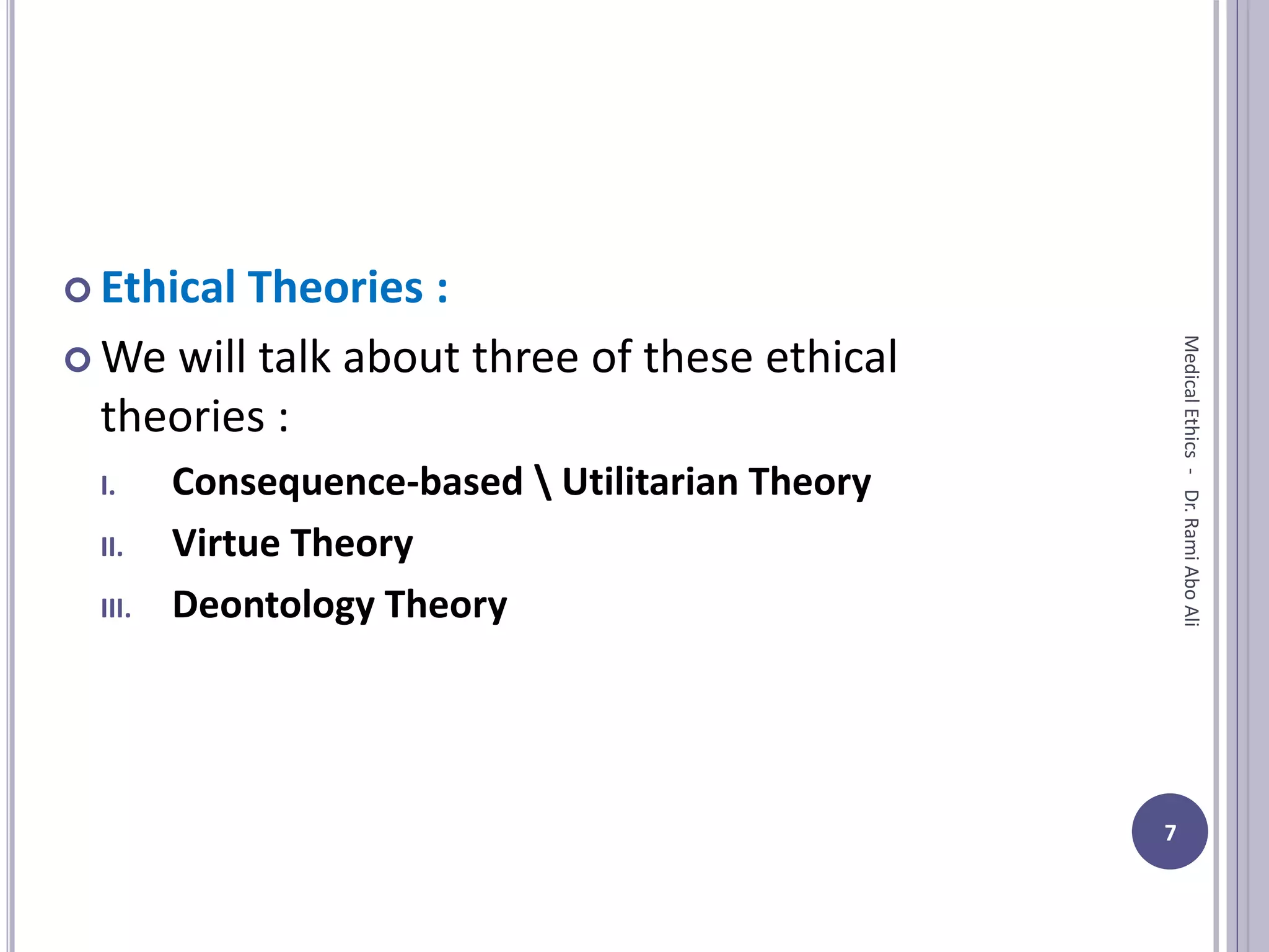 medical ethics theories | PPTX