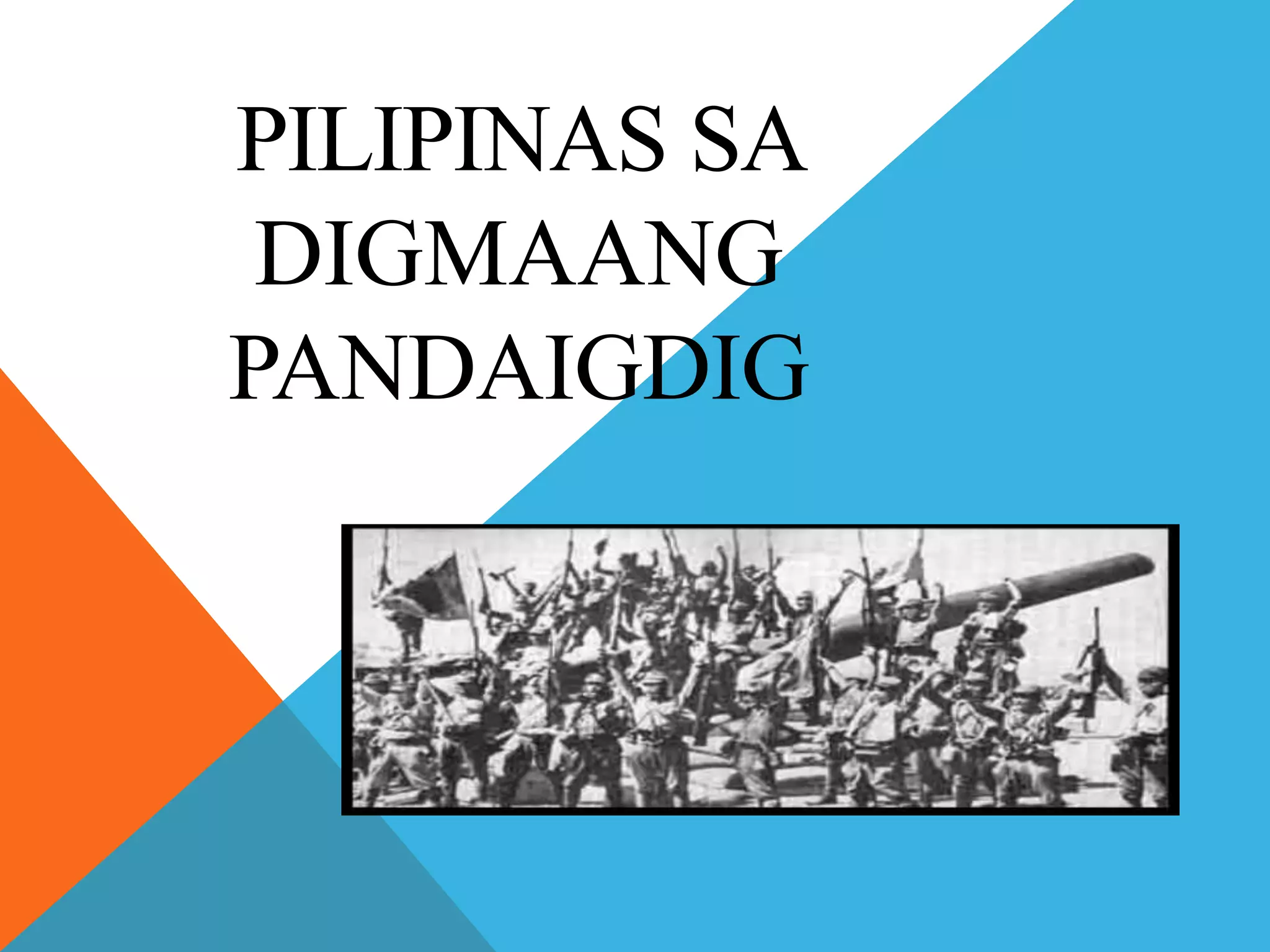 Mga kaganapan sa Pilipinas noong ikalawang digmaang pandaigdig | PPTX