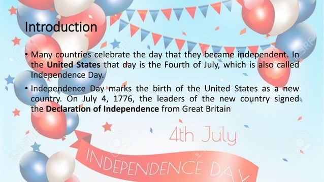 4th of July - Independence Day.pptx | National & Civic Holidays | Holidays