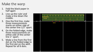 OP Weaving.pptx | Drawing and Sketching | Arts and Crafts