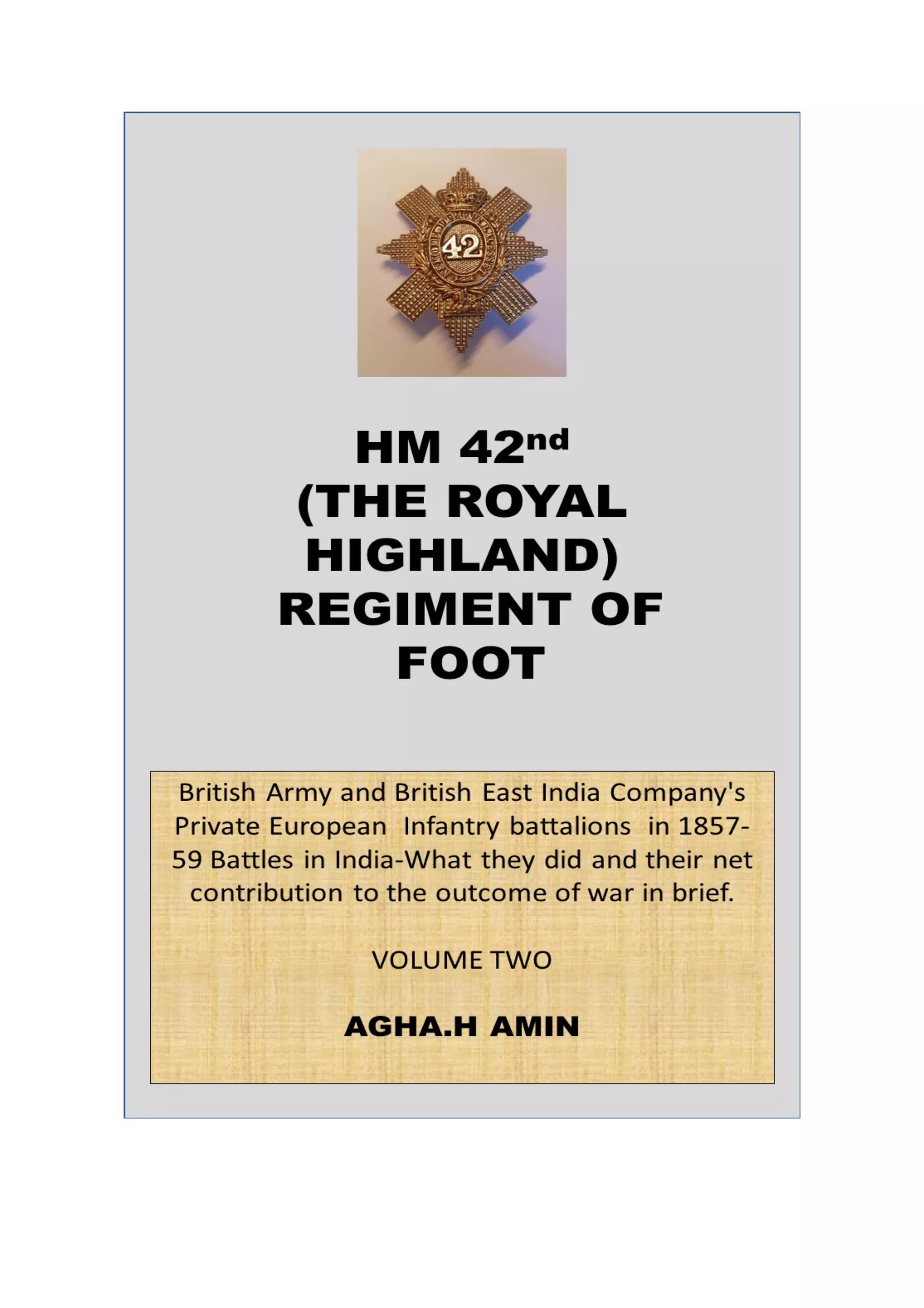 4th Punjab Infantry now 9 FF Pakistan Army and 42 Highlanders led the ...