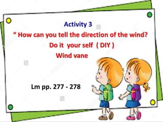 4th q lesson 62 Using Weather Instruments ppt.pptx