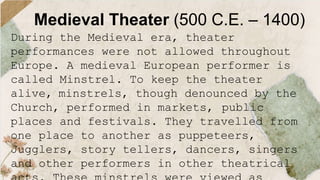 4th Quarter:Module 1 Week 1 Theatrical Forms from the different Art Periods .pptx