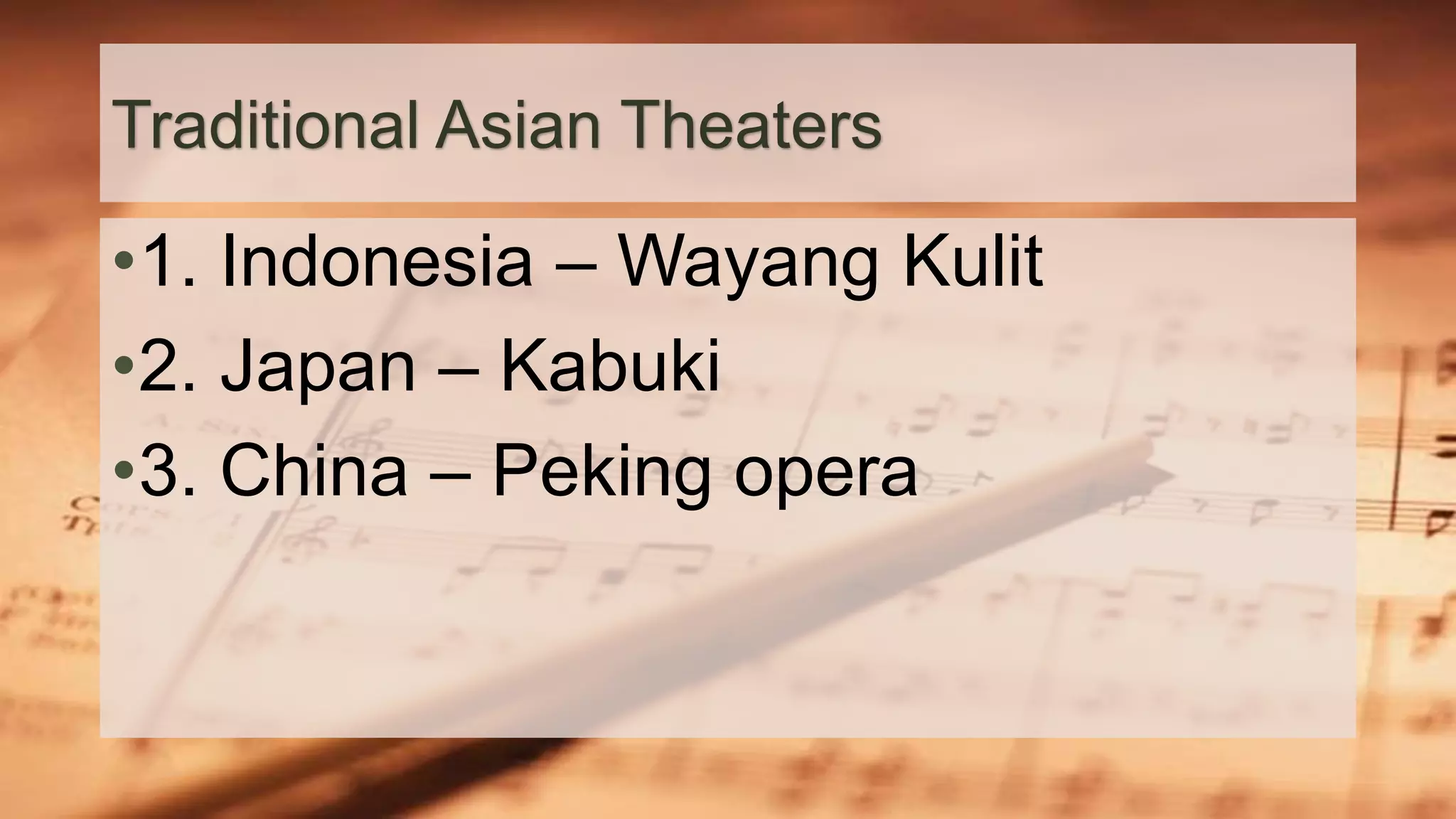 4th quarter music 8 traditional asian theater | PPTX