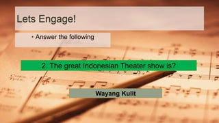 4th quarter music 8 traditional asian theater | PPTX