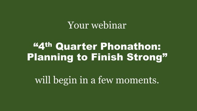 4th Quarter Phonathon: Planning to Finish Strong | PPT