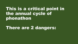 4th Quarter Phonathon: Planning to Finish Strong | PPT