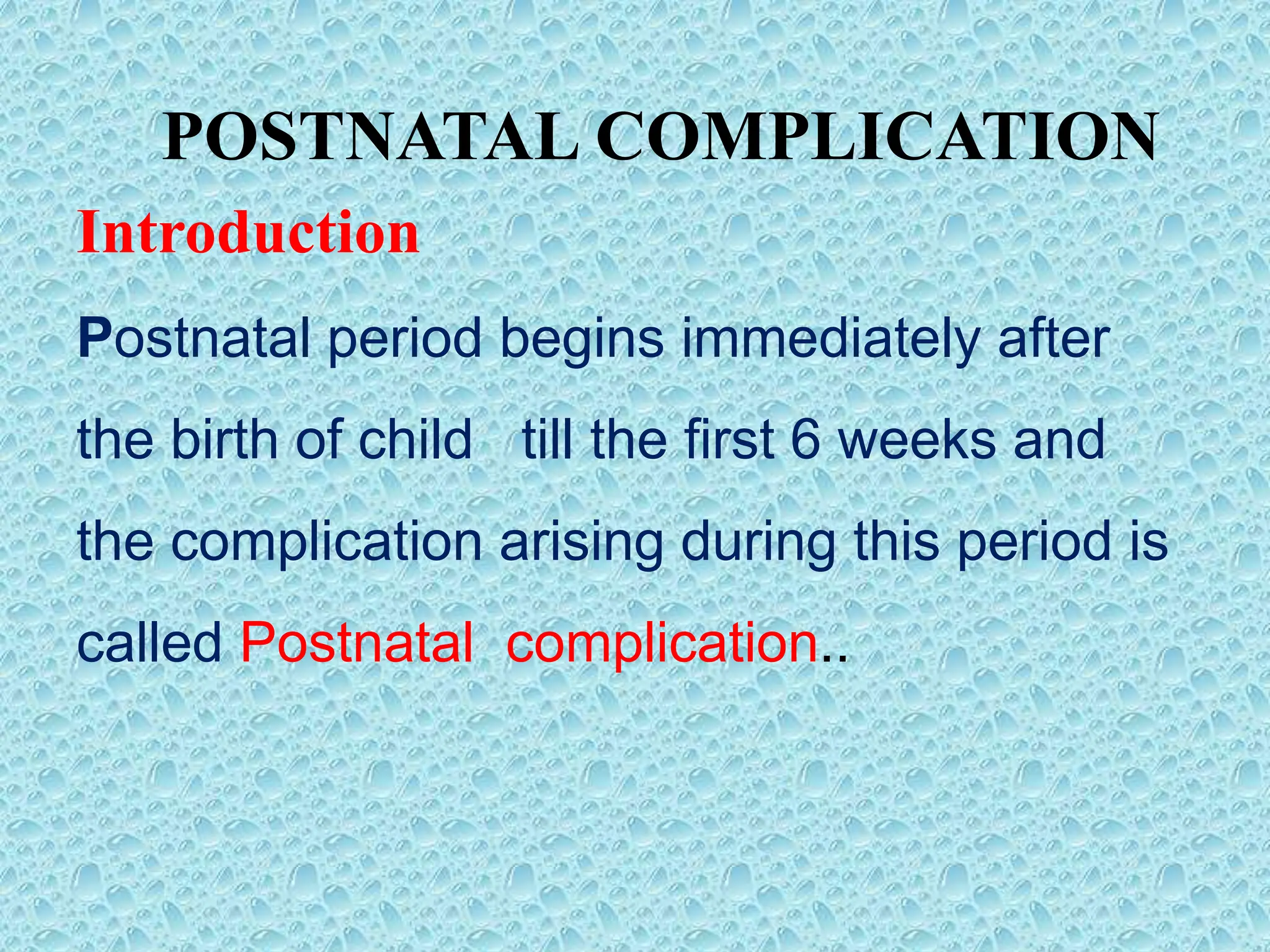 4th satge labor and post natl compliction ppt.pptx