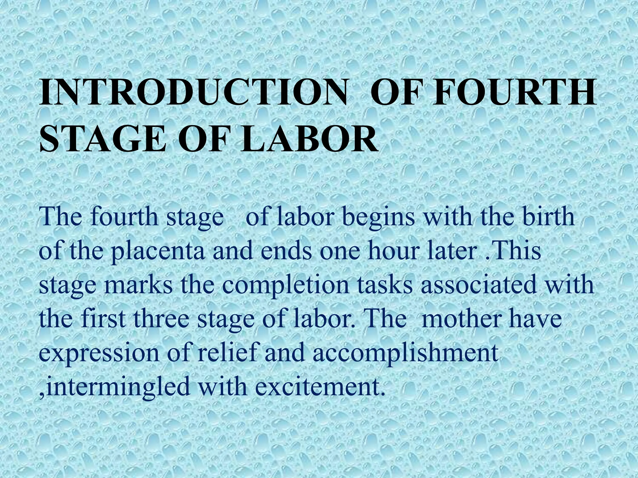 4th satge labor and post natl compliction ppt.pptx
