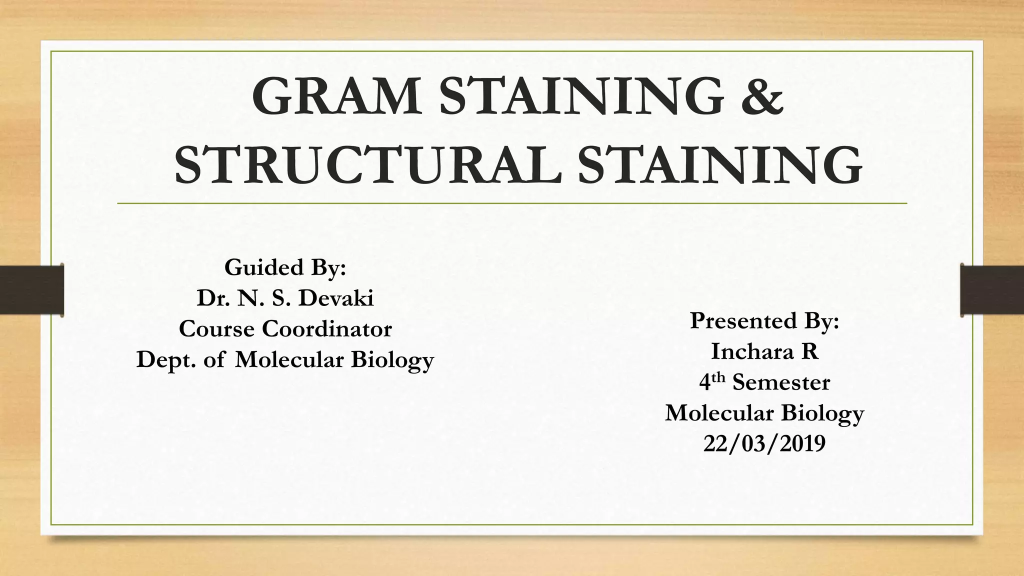 Gram staining & structural Staining | PPTX | Chemistry | Science