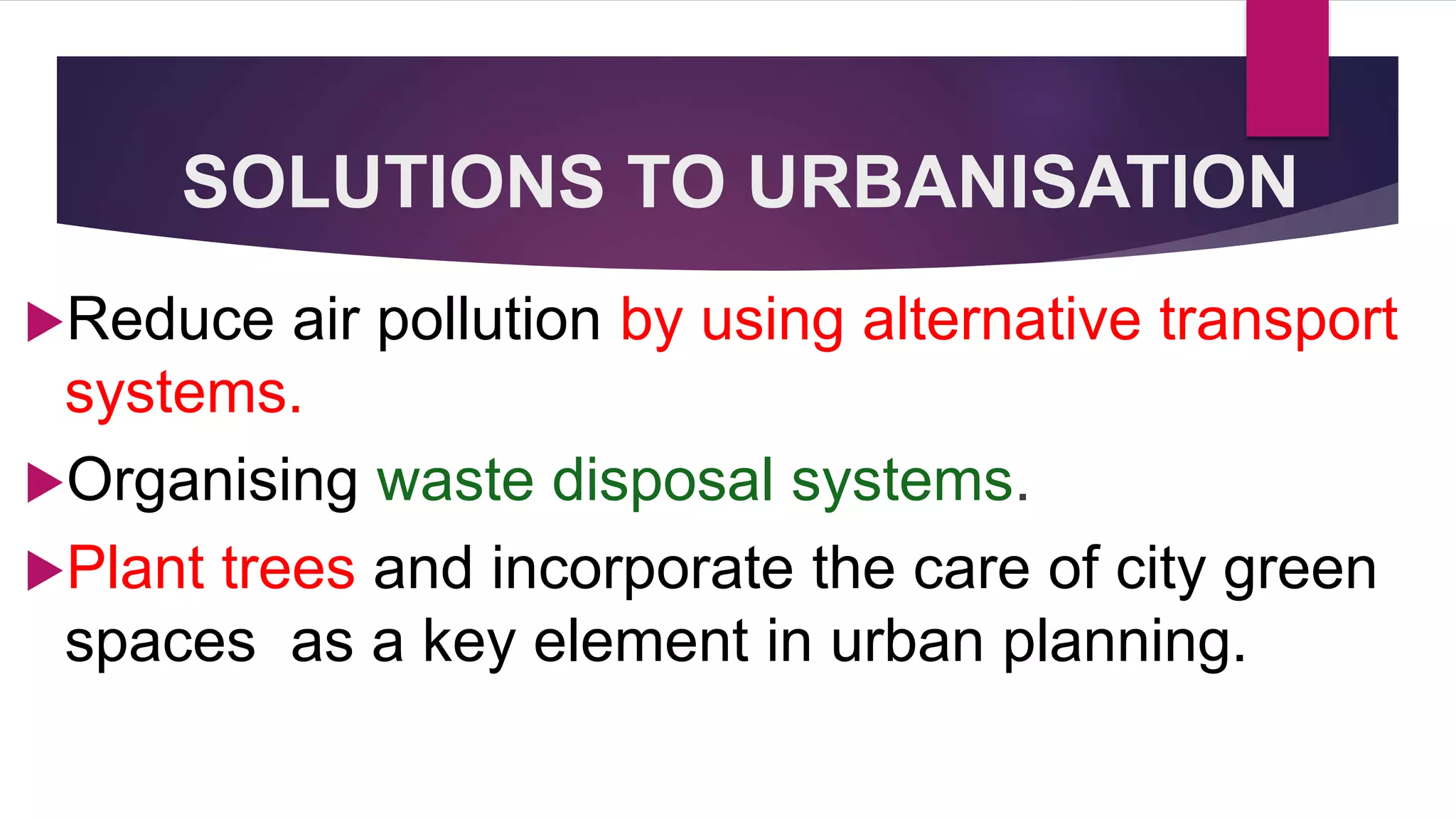 indutrialisation,modernisation,urbanisation and its impacts on the ...