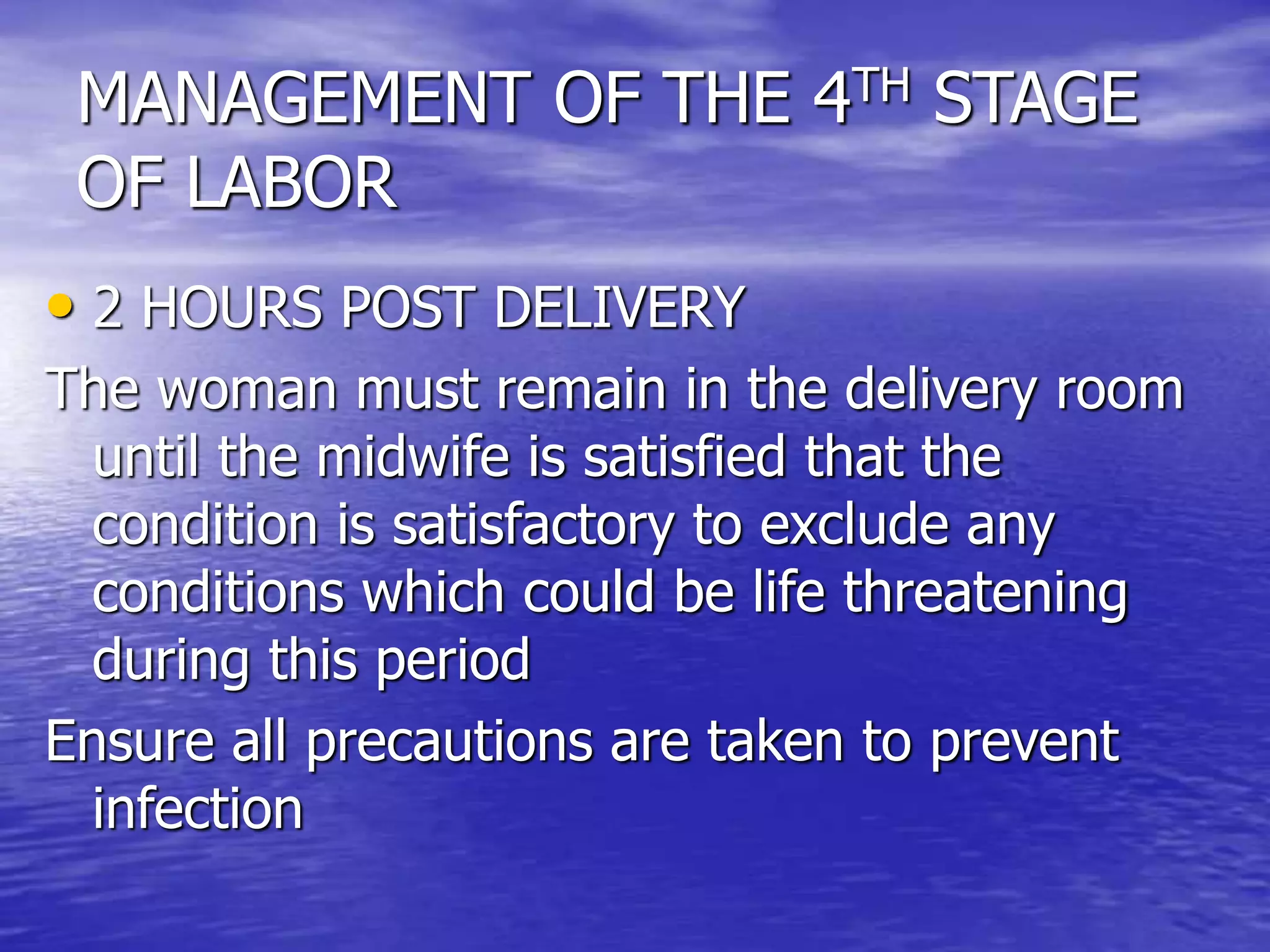 4TH STAGE OF LABOR mgt.ppt
