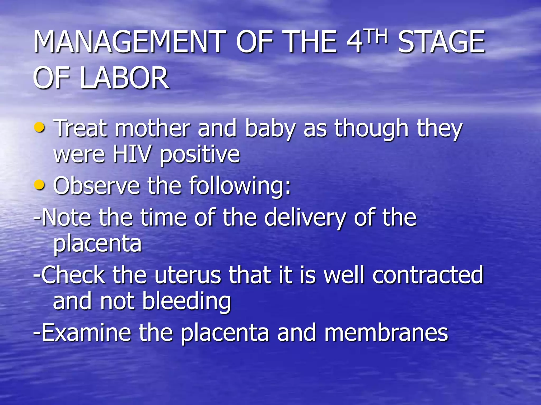 4TH STAGE OF LABOR mgt.ppt