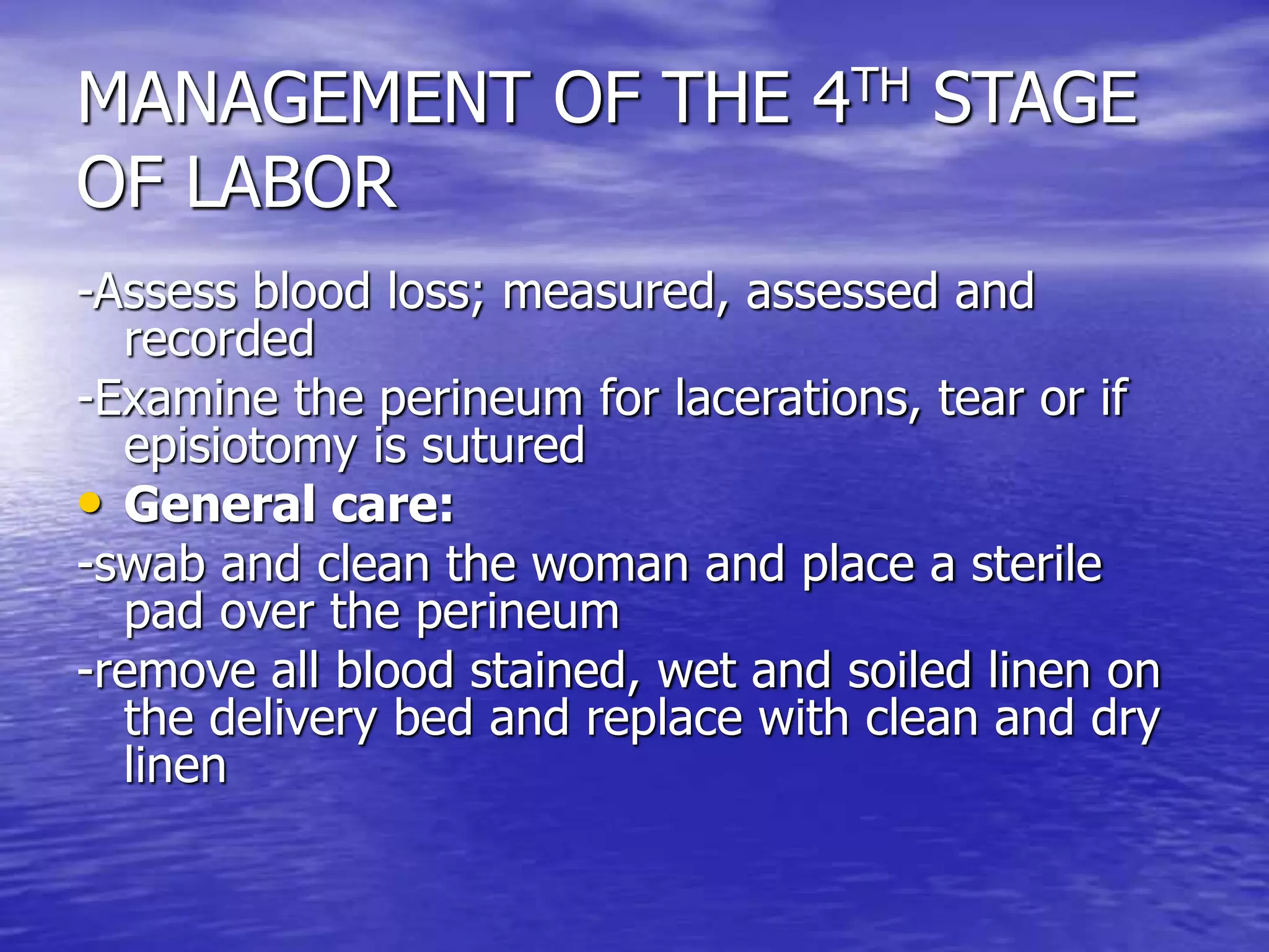 4TH STAGE OF LABOR mgt.ppt