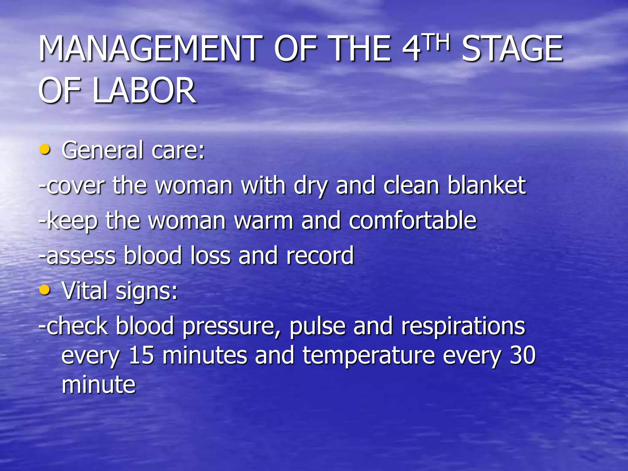 4TH STAGE OF LABOR mgt.ppt