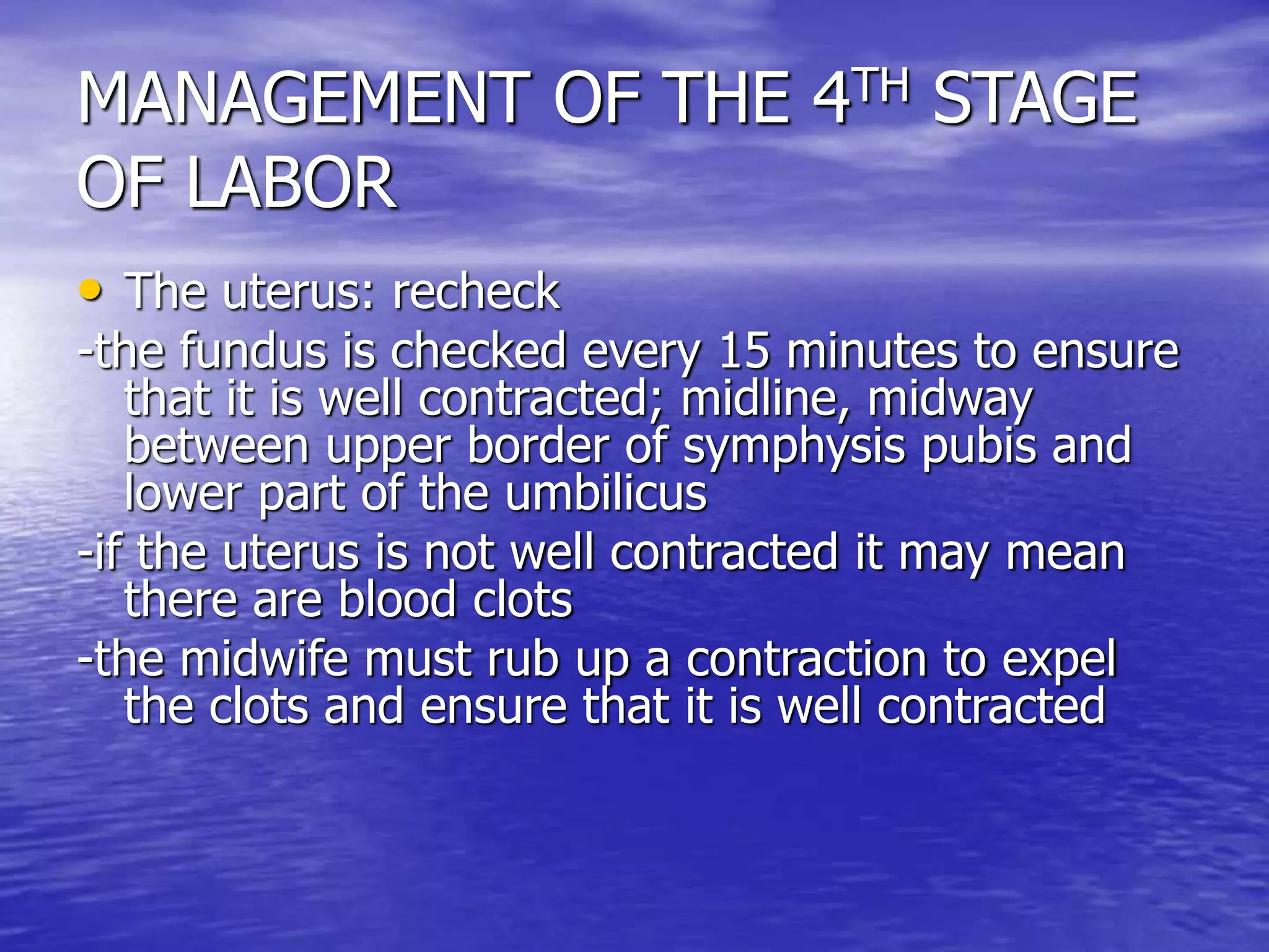 4TH STAGE OF LABOR mgt.ppt