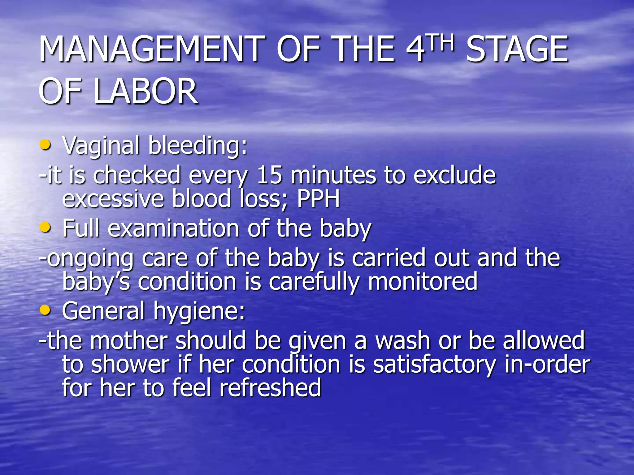 4TH STAGE OF LABOR mgt.ppt