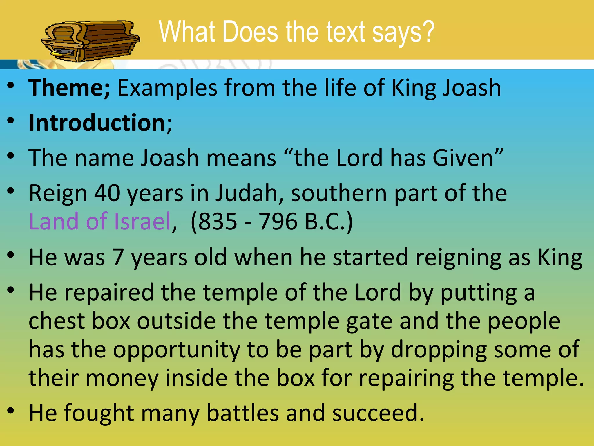 Examples from the life of King Joash | PPT
