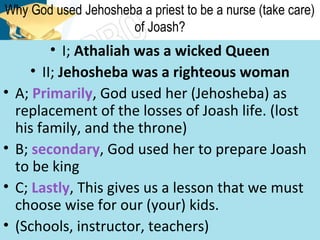 Examples from the life of King Joash | PPT