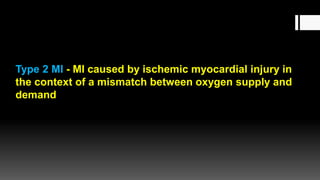 Universal Definition of Myocardial Infarct | PPTX