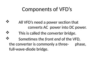 4THVARIABLE VOLATGE VARIABLE FREQUENCY DRIVES.pptx
