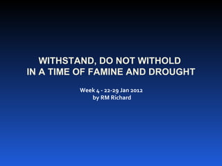 Withstand Dont Withold 280112 | PPT