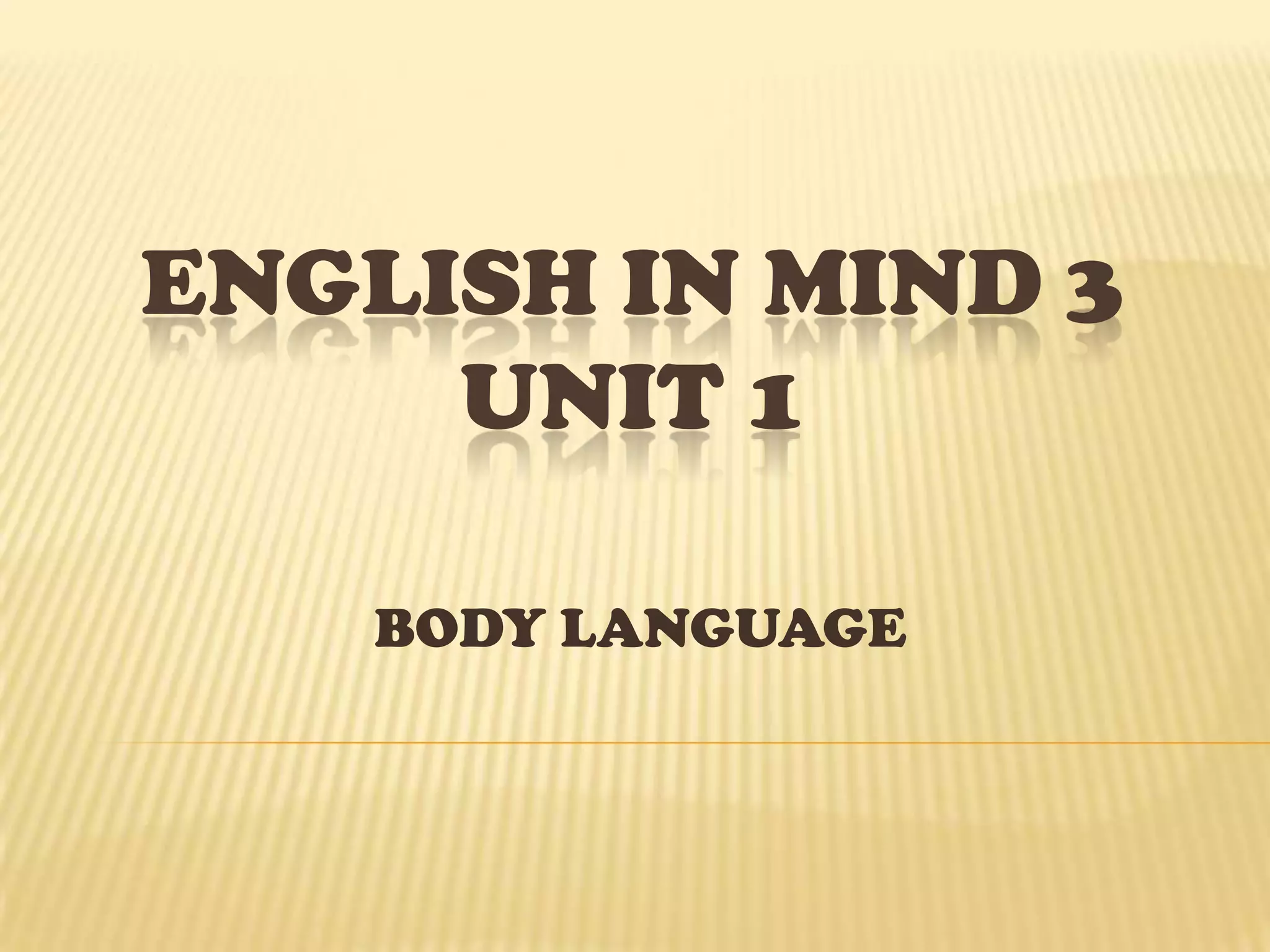 ENGLISH IN MIND 3 VOCABULARY UNIT 1 | PPTX