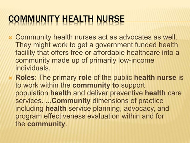concept and scope of community health and community health nursing ...