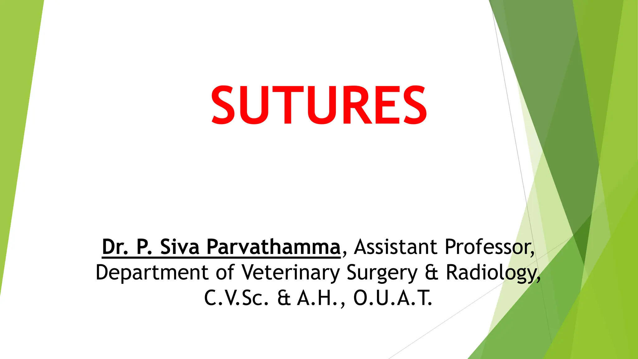 Suture material and suture patterns.pptx