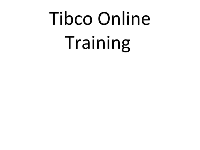 4 tibco | PPT