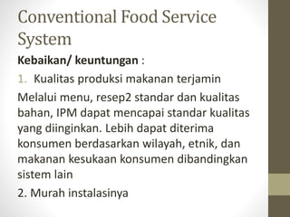 4 TIPE SISTEM PENYELENGGARAAN MAKANAN.pptx