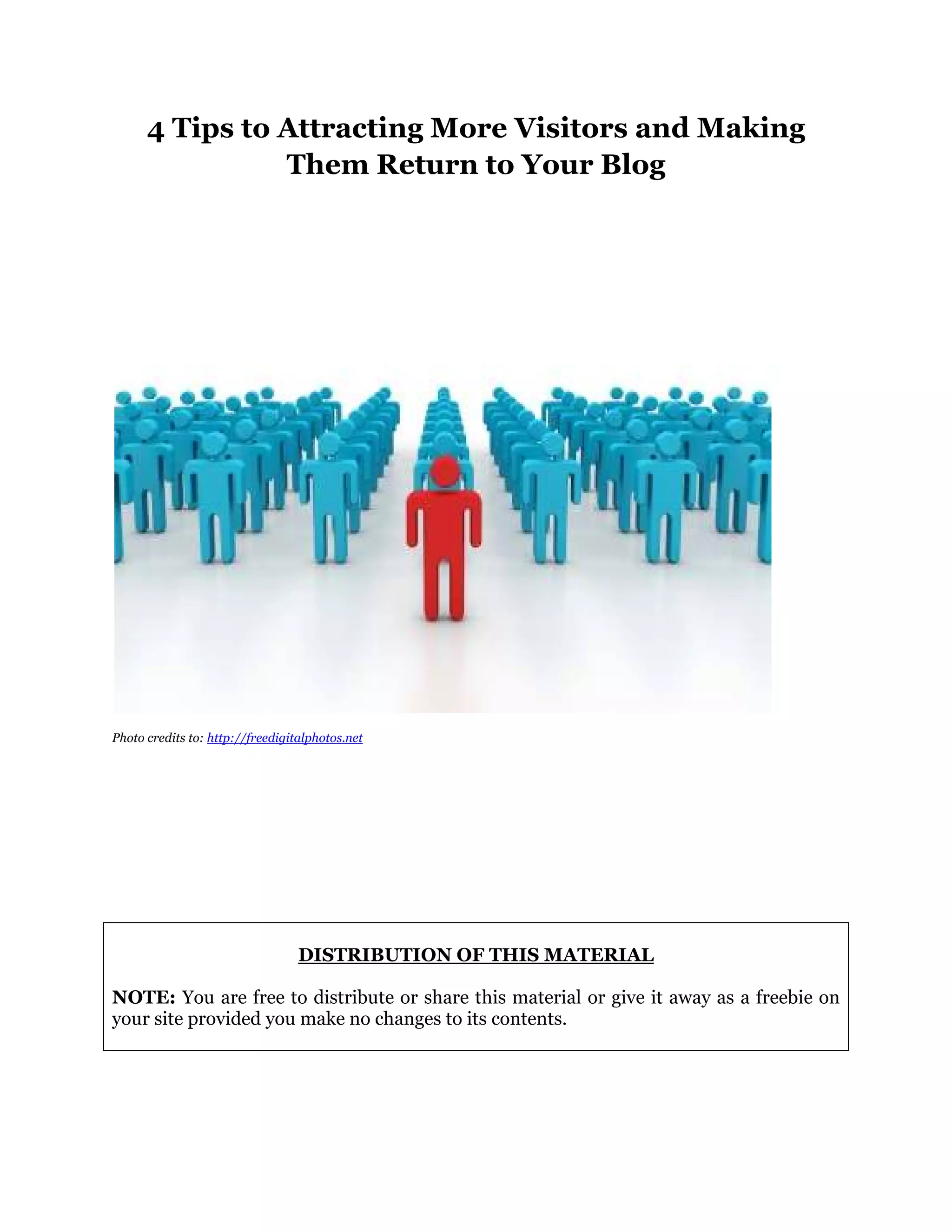4 tips to attracting more visitors and making them return to your blog ...