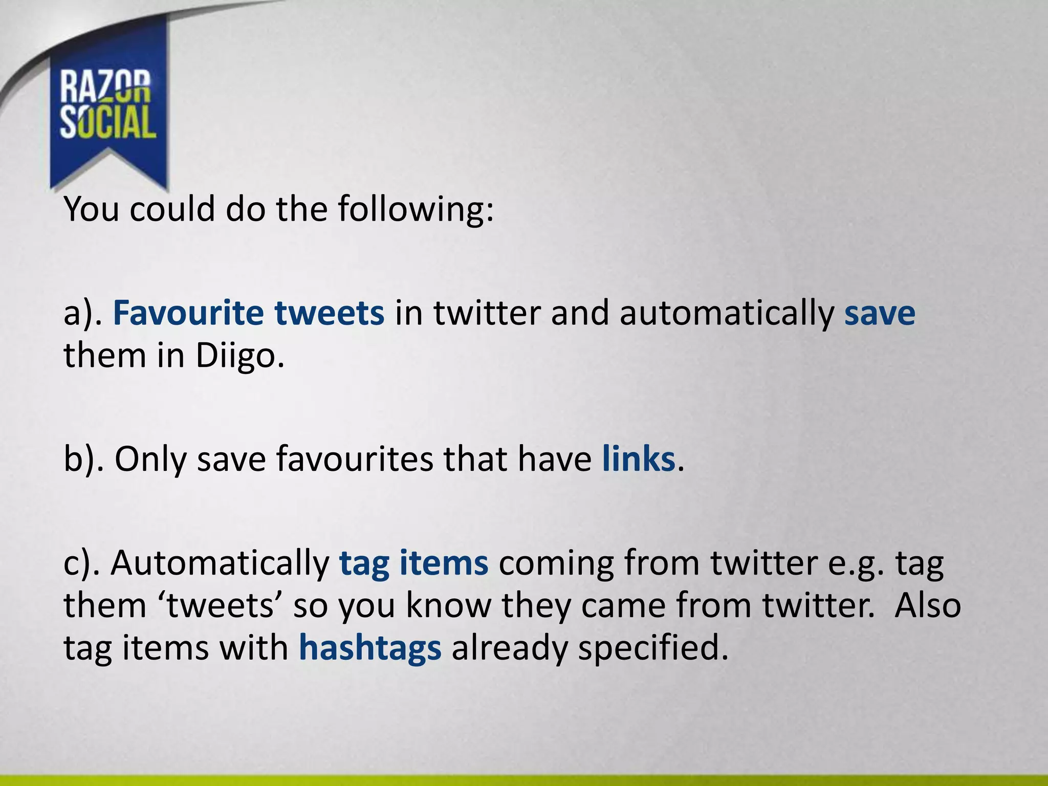 4 tools for saving great tweets | PPT