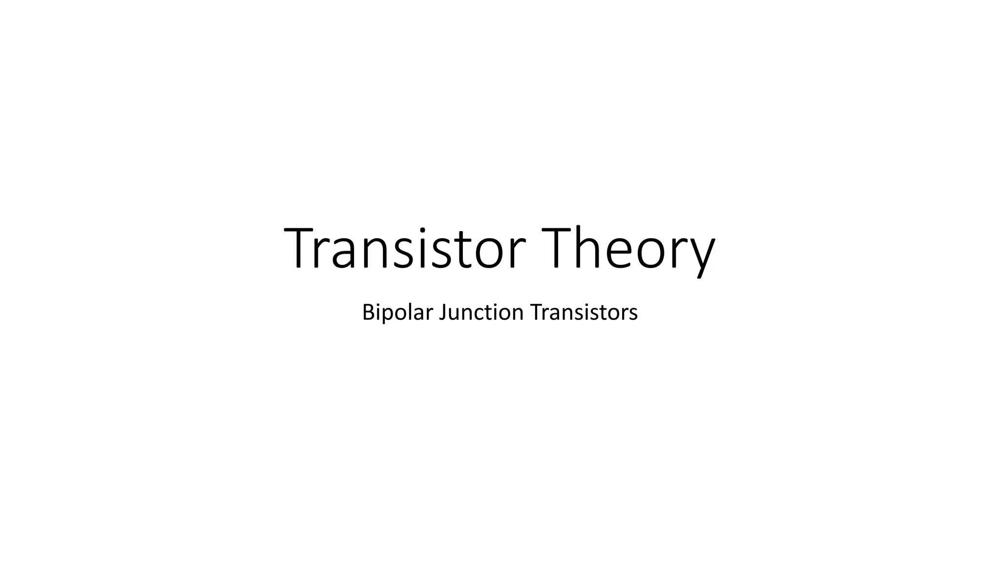 4 Transistor Theory Bipolar Junction Transistors Pdf