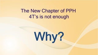 Postpartum Hemorrhage / 4T's Plus Model / Lower Uterine Segment ...