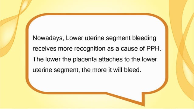 Postpartum Hemorrhage / 4T's Plus Model / Lower Uterine Segment ...
