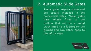 4 types of automatic gates you should know