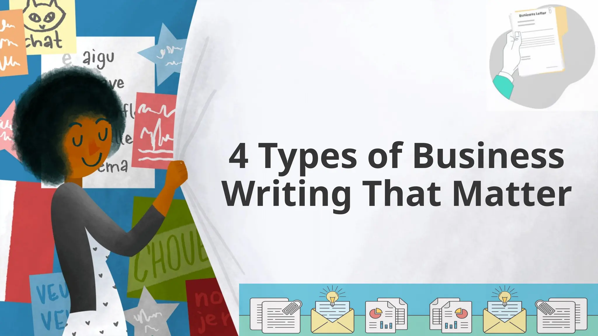 The 4 Types of Business Writing That Matter | PPTX