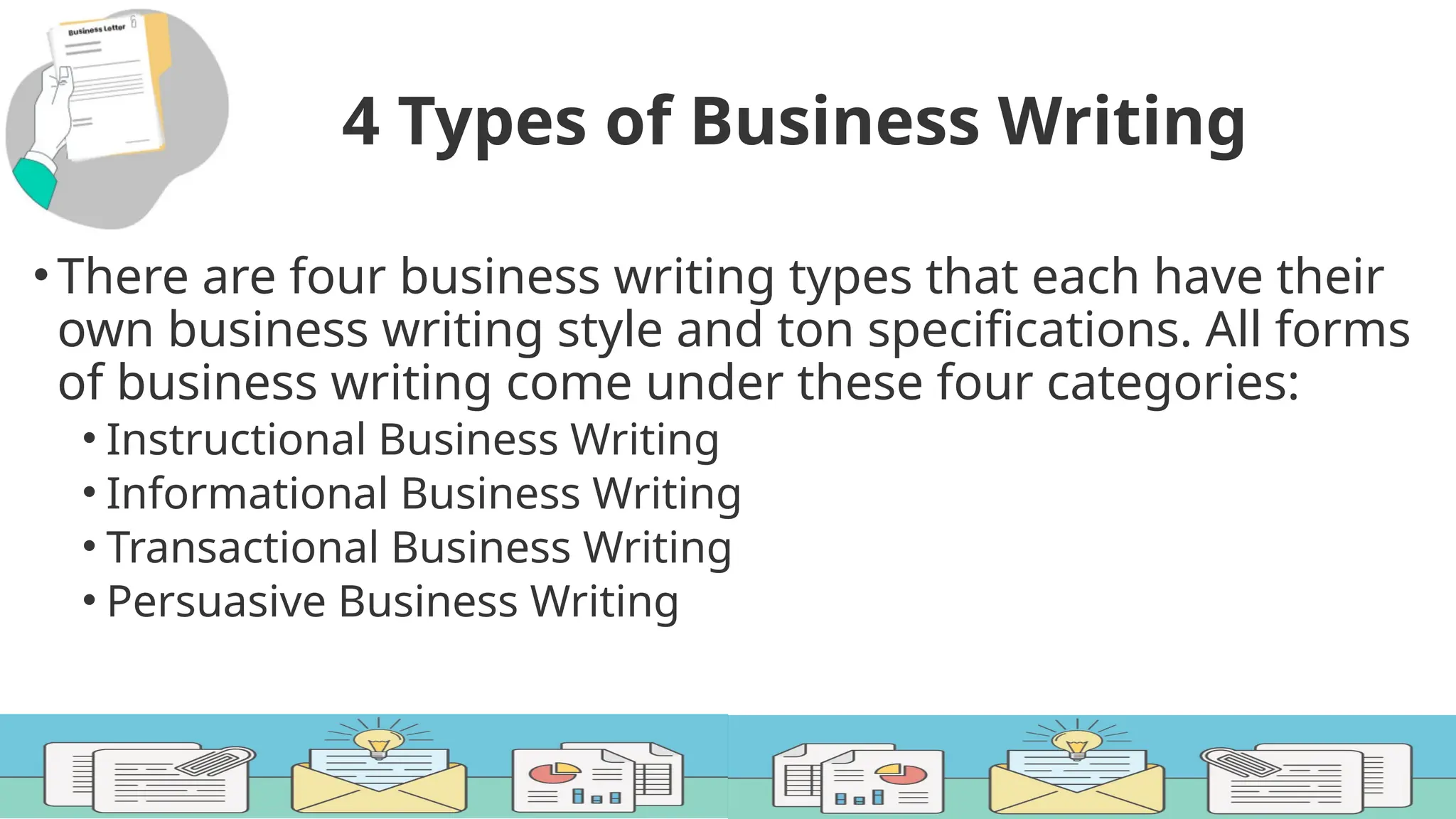 The 4 Types of Business Writing That Matter | PPTX