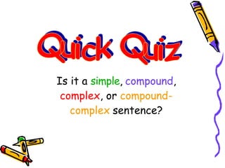 Sentence Structure: 4 types of sentences | PDF