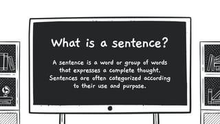 4 Types of Sentence Structure (English 8) | PDF
