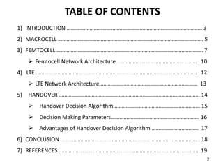 Macrocell Femtocell LTE Network Handover Decision Algorithm by Umar Danjuma Maiwada.ppt