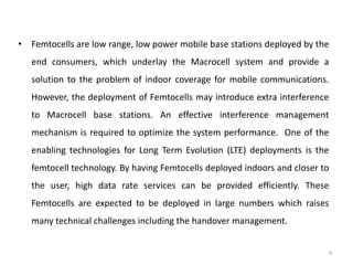 Macrocell Femtocell LTE Network Handover Decision Algorithm by Umar Danjuma Maiwada.ppt