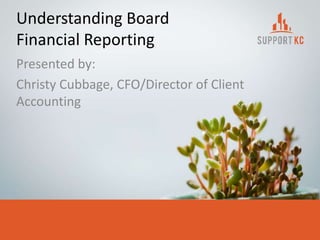 Understanding Board Financials Slide Presentation.pptx