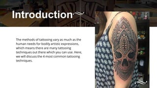 4 unique styles of tattooing | PPT