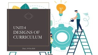 Design of Curriculum in Education and Curriculum Development | PPTX