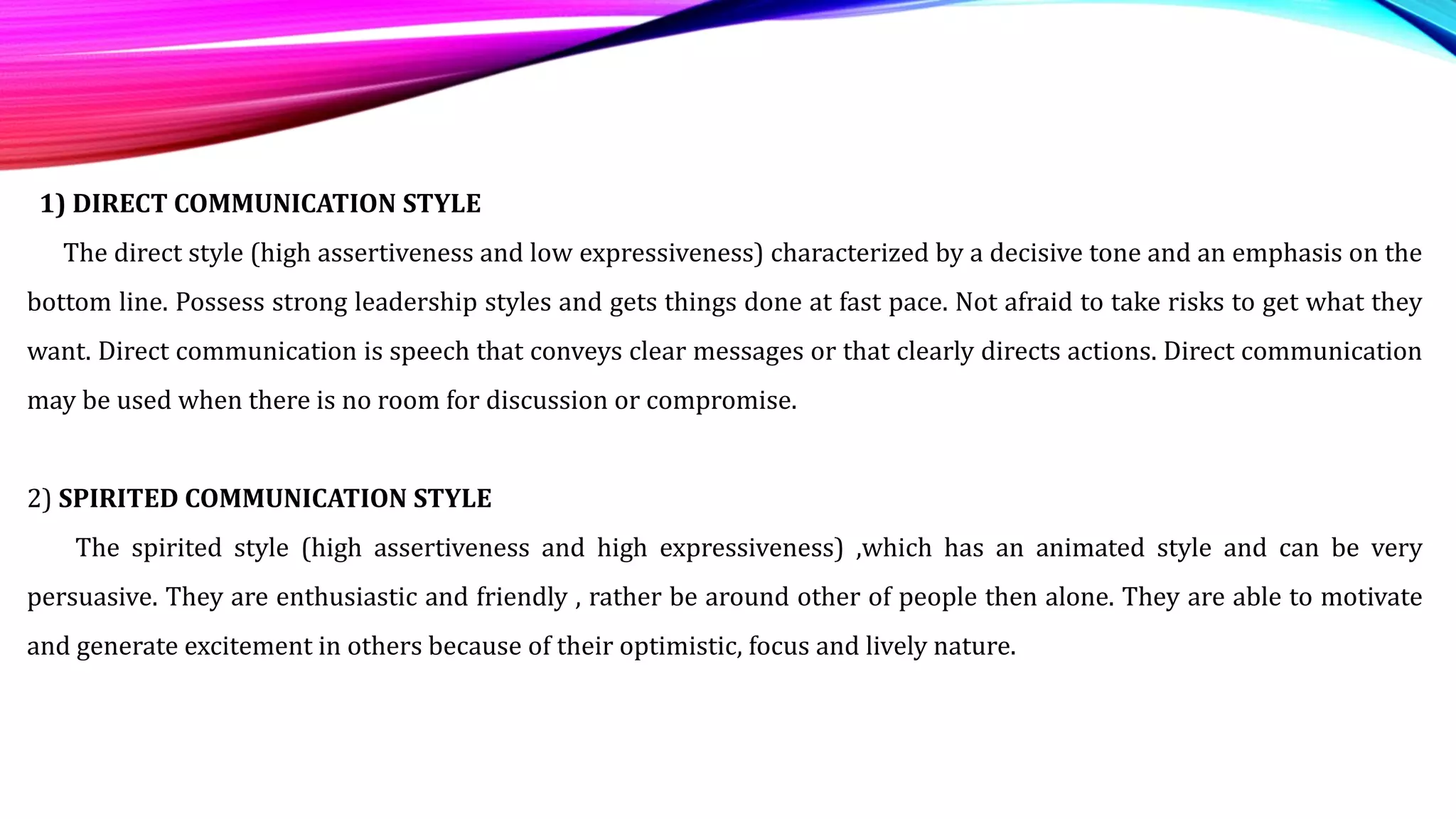 UNIT II Commuication style | PPTX