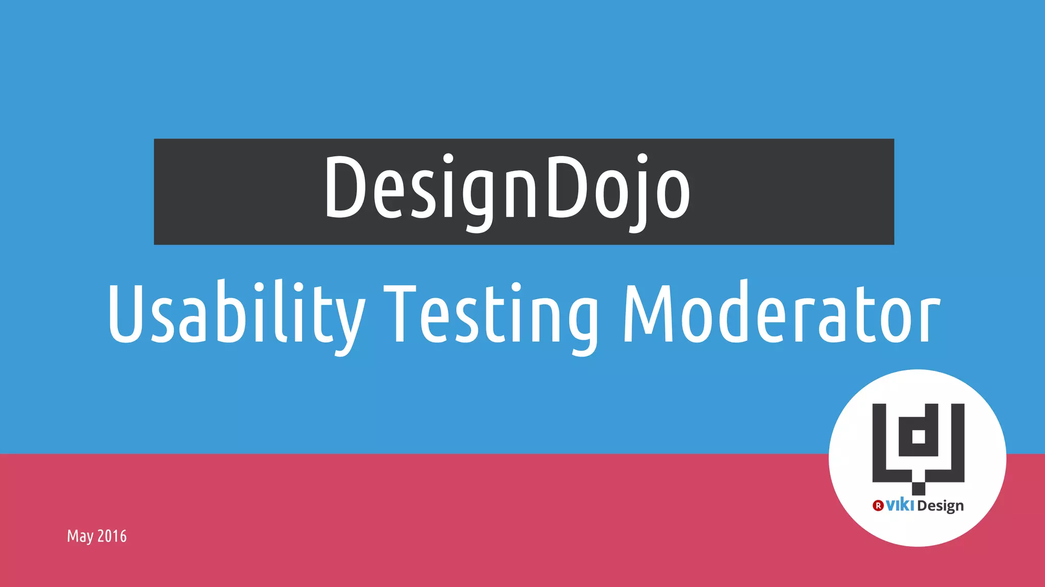 Usability Testing Moderator | PPT